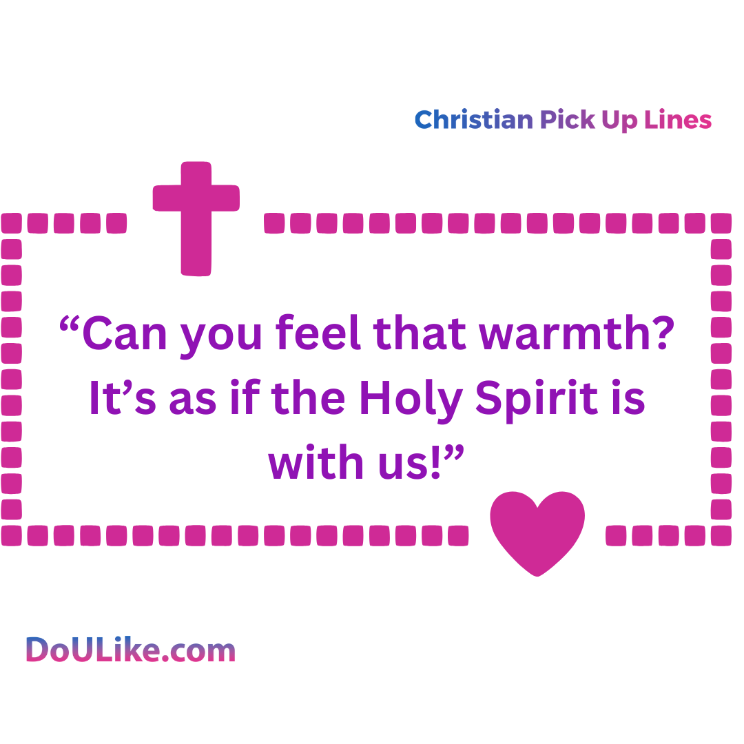 63 Christian Pick Up Lines: Blessed Beginnings for Christian Singles ...