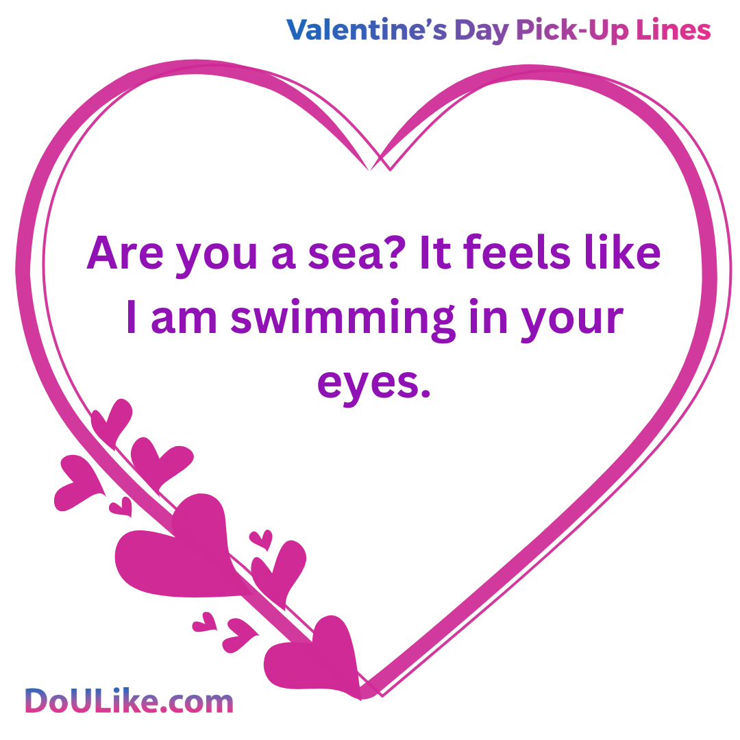 90 Valentine’s Day Pick-Up Lines to Spark Instant Chemistry - DoULike Blog