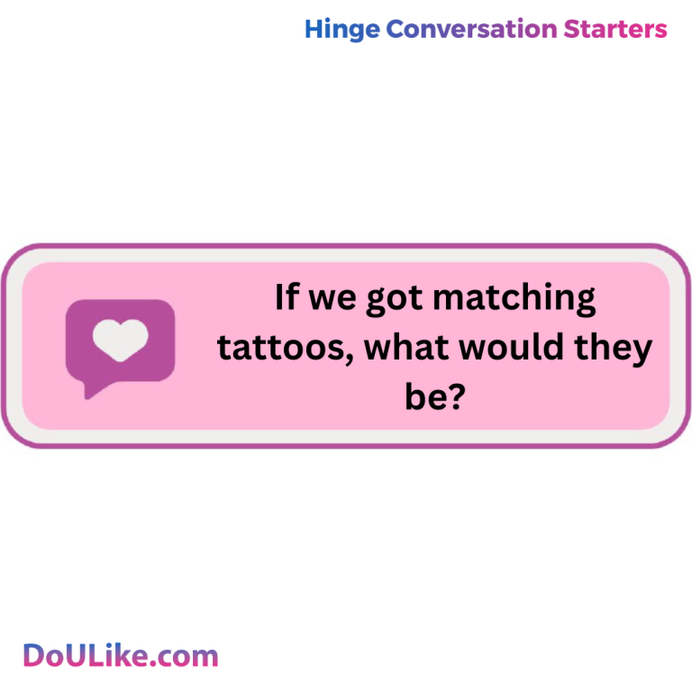 Hinge Conversation Starters That Actually Lead to Dates - DoULike Blog